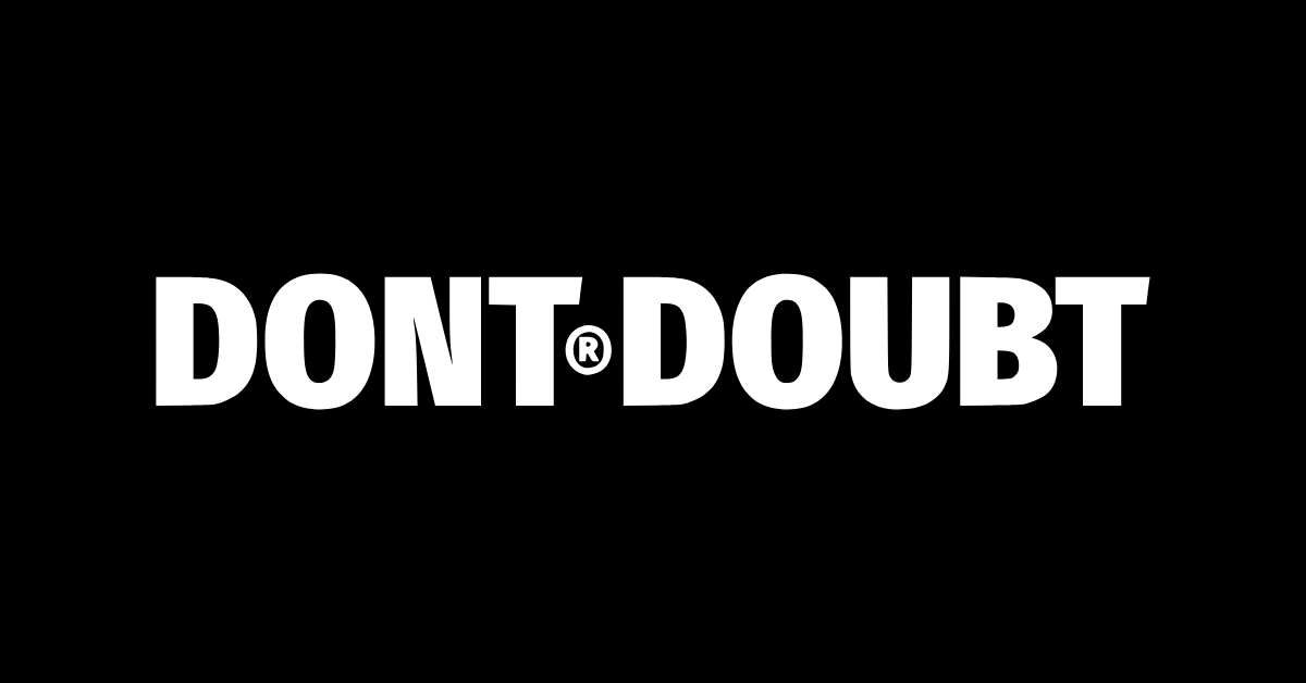 Don't Doubt